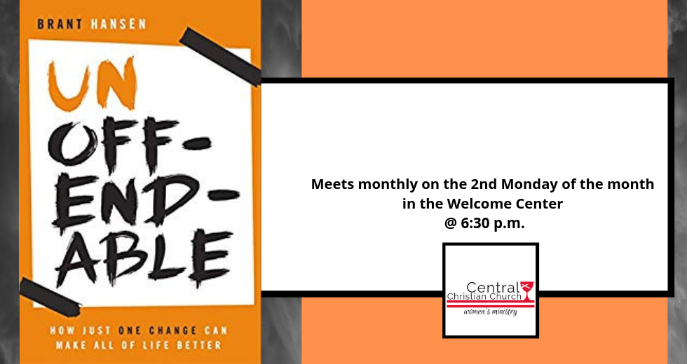 Unoffendable | Central Christian Church