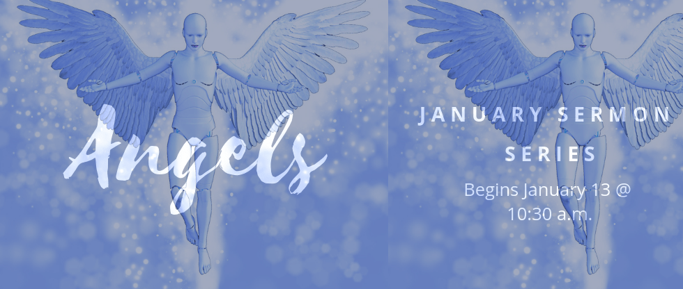 January 2019 Sermon Series: Angels | Central Christian Church